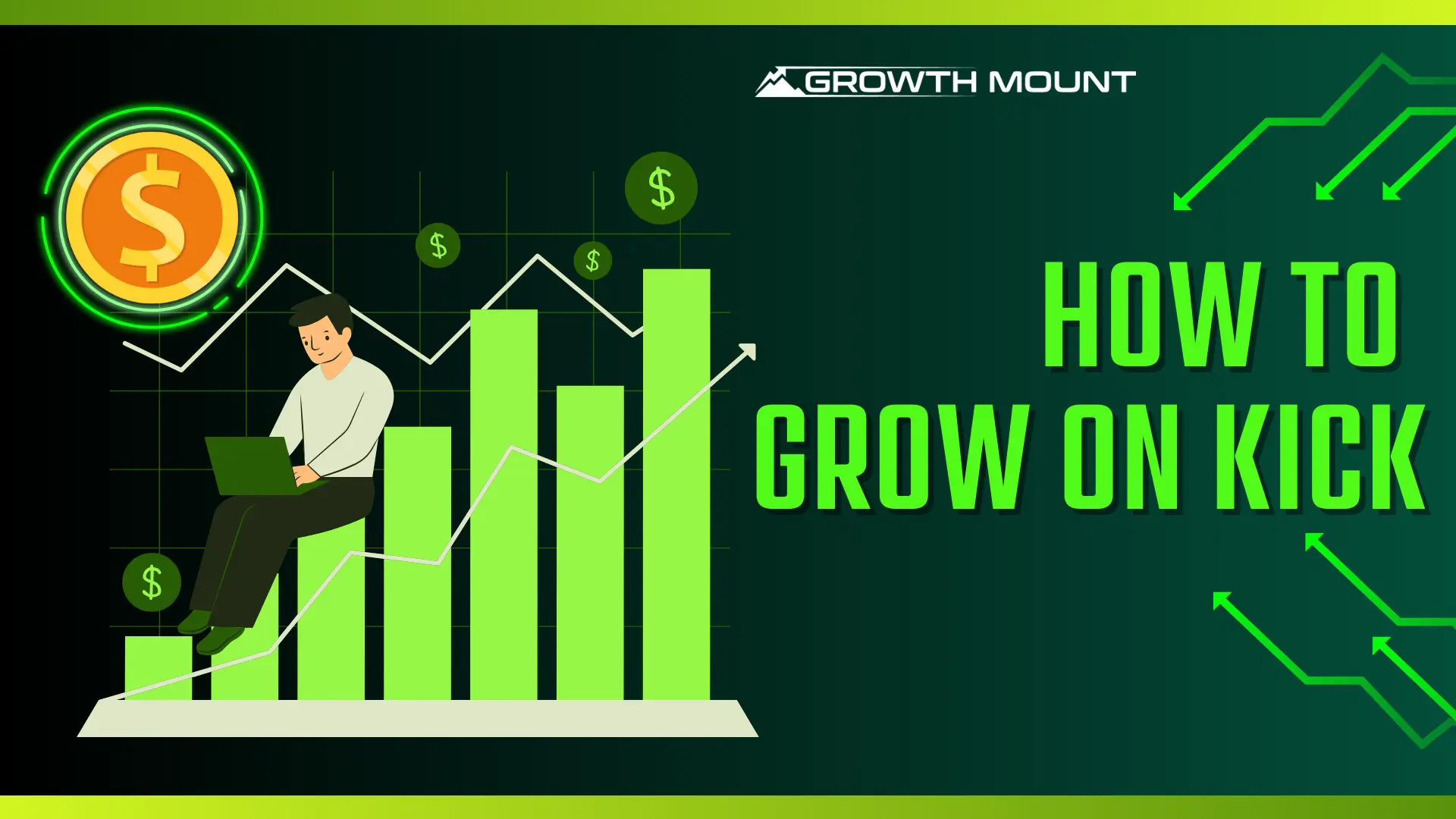 How to Grow on Kick: 12 Working Tips to Grow Faster - GrowthMount